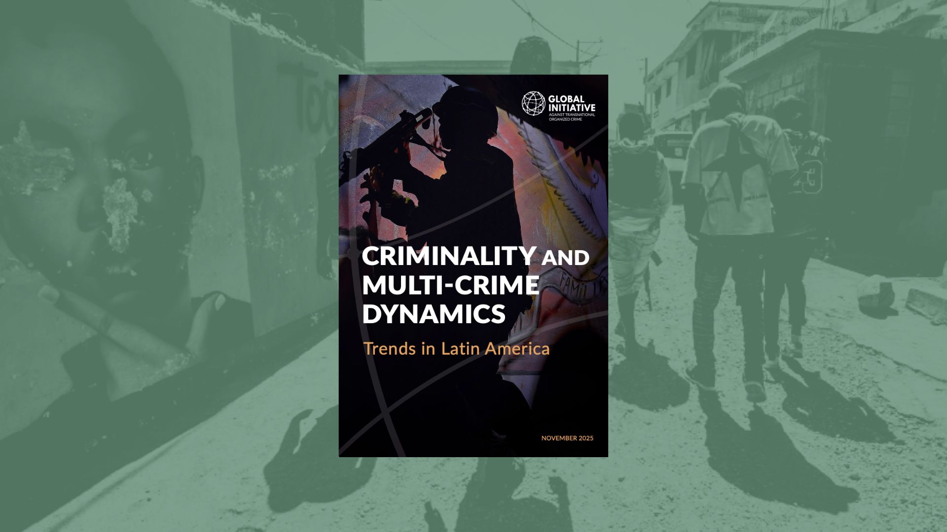 Criminality and multi-crime dynamics: Trends in Latin America | Global ...